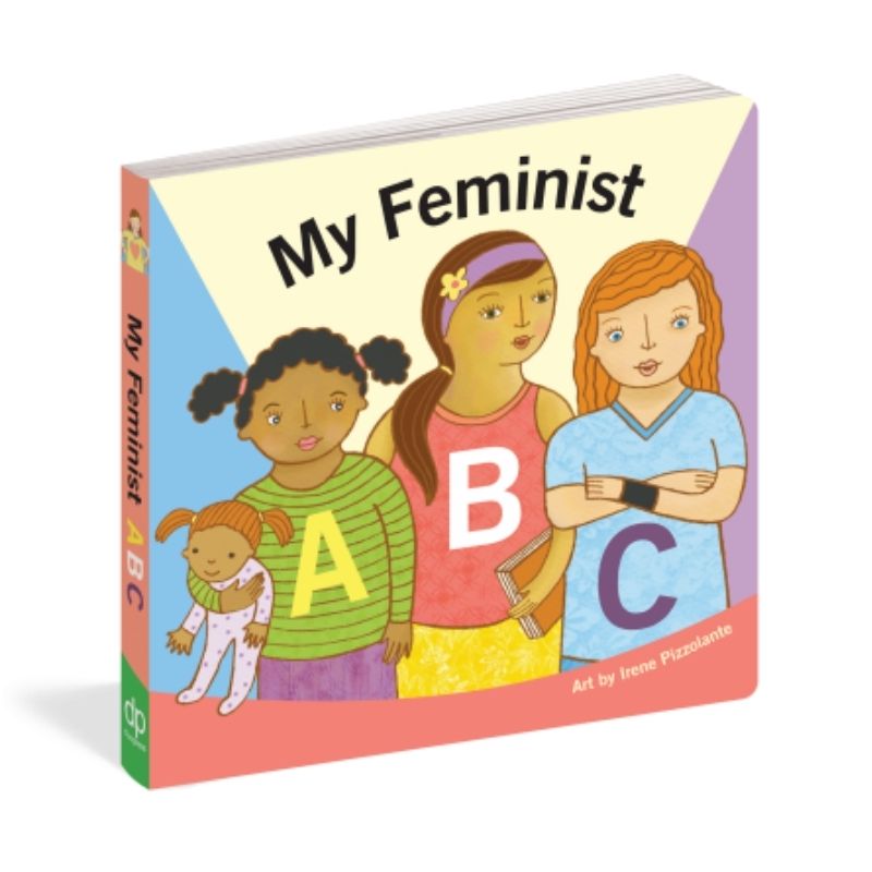My Feminist ABC Book (0-4 Years) – Bowfish Kids